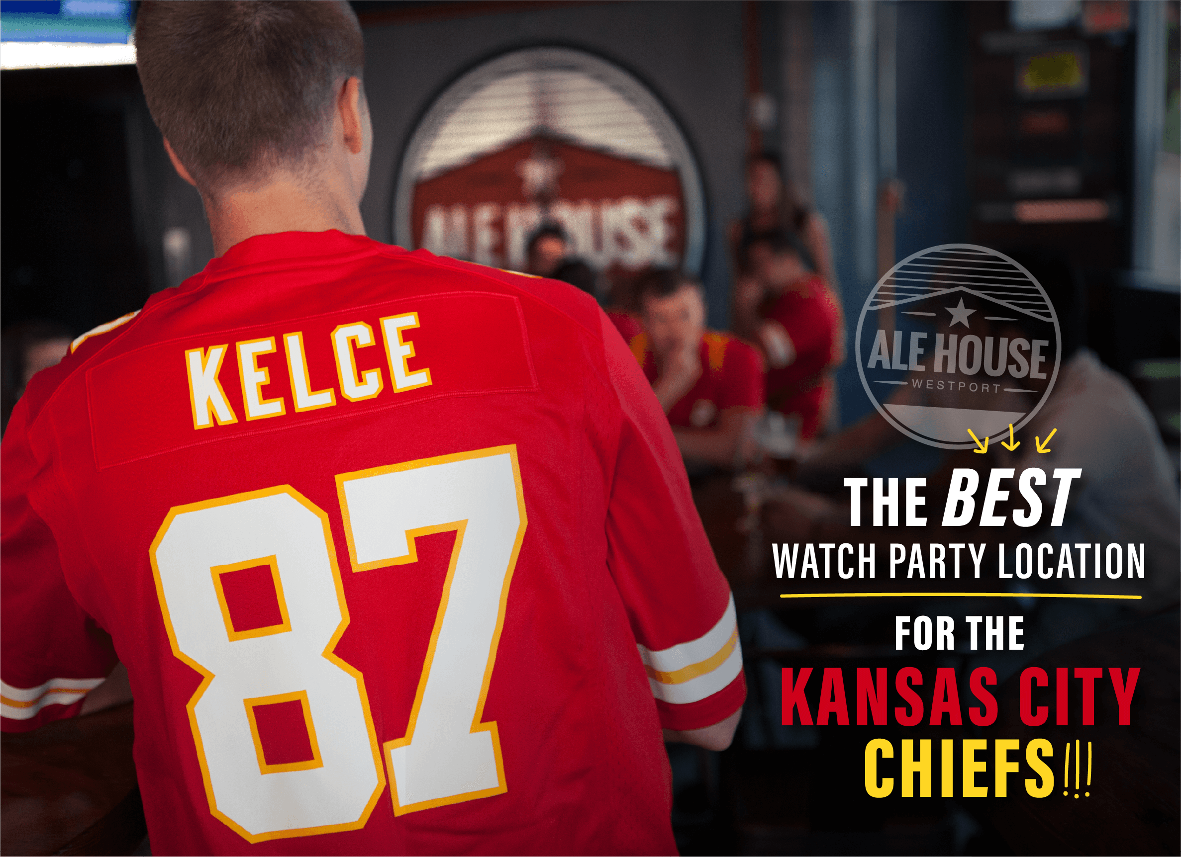 2020 Chiefs Watch Party - Reserve Now! - Westport Ale House